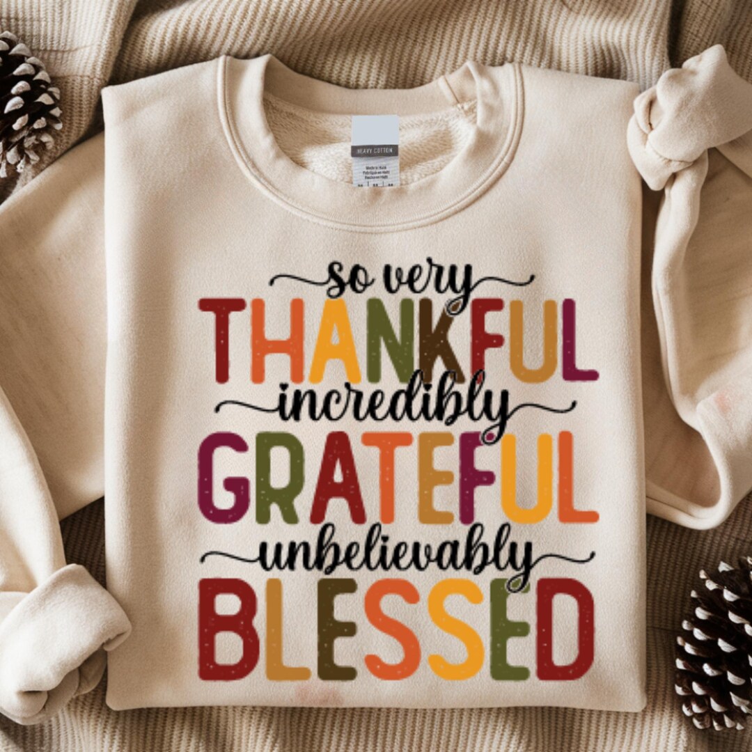Comfort Colors® Thankful Grateful Blessed Sweatshirt, Thanksgiving ...