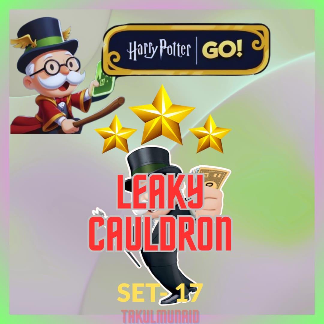 LEAKY CAULDRON - Monopoly Go Sticker Set 17 - 3 Star HARRY_POTTER ...