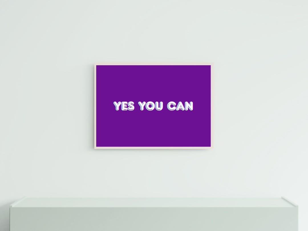 Yes You Can, Motivational Poster, Digital Print, Digital Wall Art ...