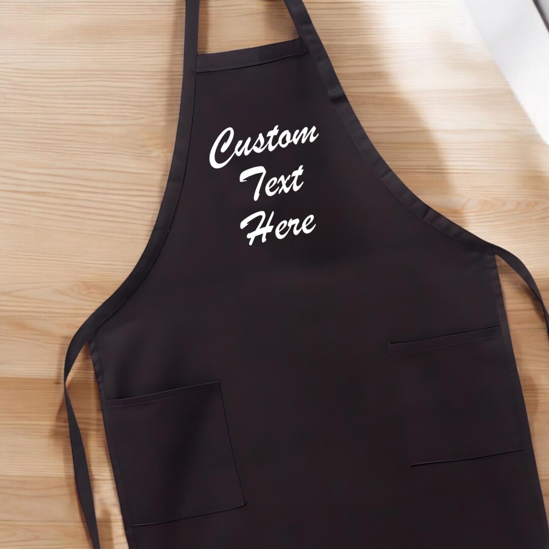 Custom Text Apron With, Personalized Cooking Apron for Men or Women ...