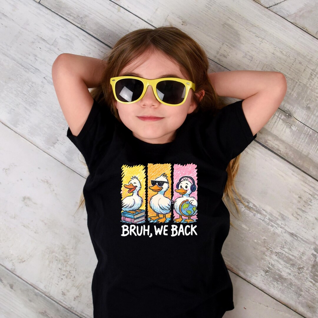 Bruh We Back Kids T-shirt: Funny Back to School Ducks Tee - Etsy