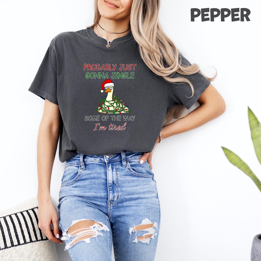 Comfort Colors Silly Goose Christmas Shirt, Funny Holiday Duck Tee ...