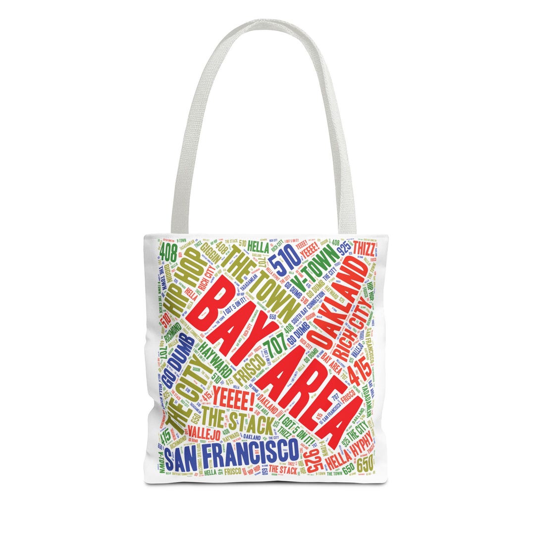 Bay Area Hella Hyphy Hip Hop Bay Slang Word Cloud Tote Bag City Pride ...