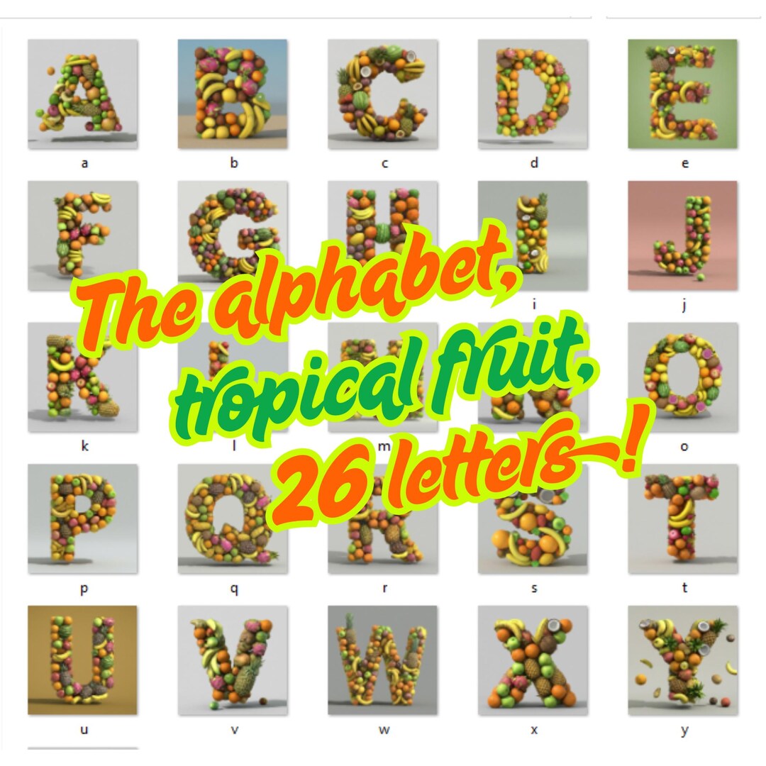Tropical Fruit Alphabet A–Z – Colorful PNG Letters Made of Exotic ...