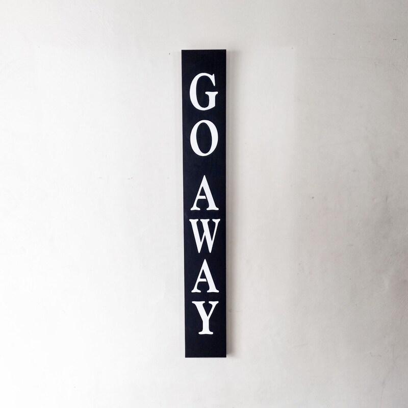 Go Away Welcome Sign - Etsy
