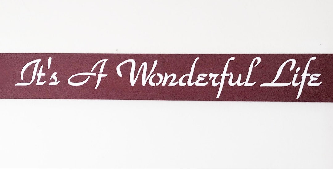 Its A Wonderful Life Inspirational Wood Sign, Wall Decor, You Pick ...