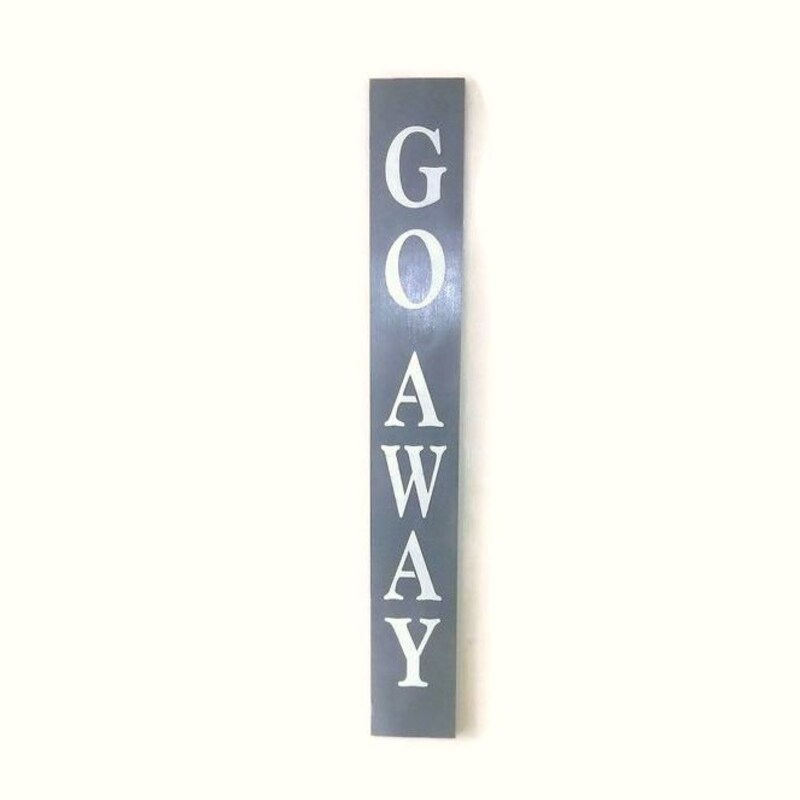 Go Away Porch Sign - Etsy