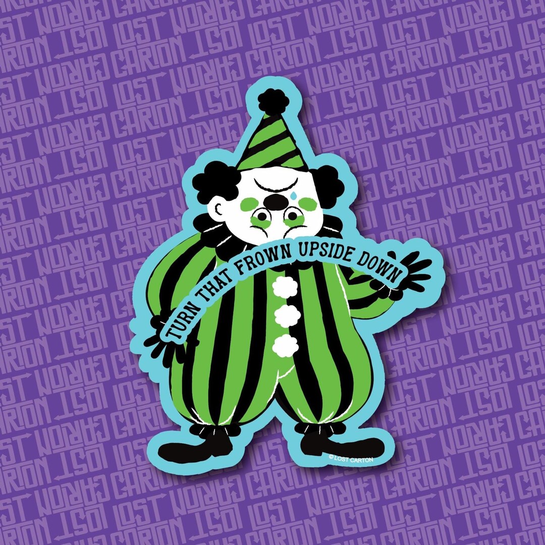 Sad Goofy Clown Sticker: Handmade Glossy Vinyl - Motivational - Etsy