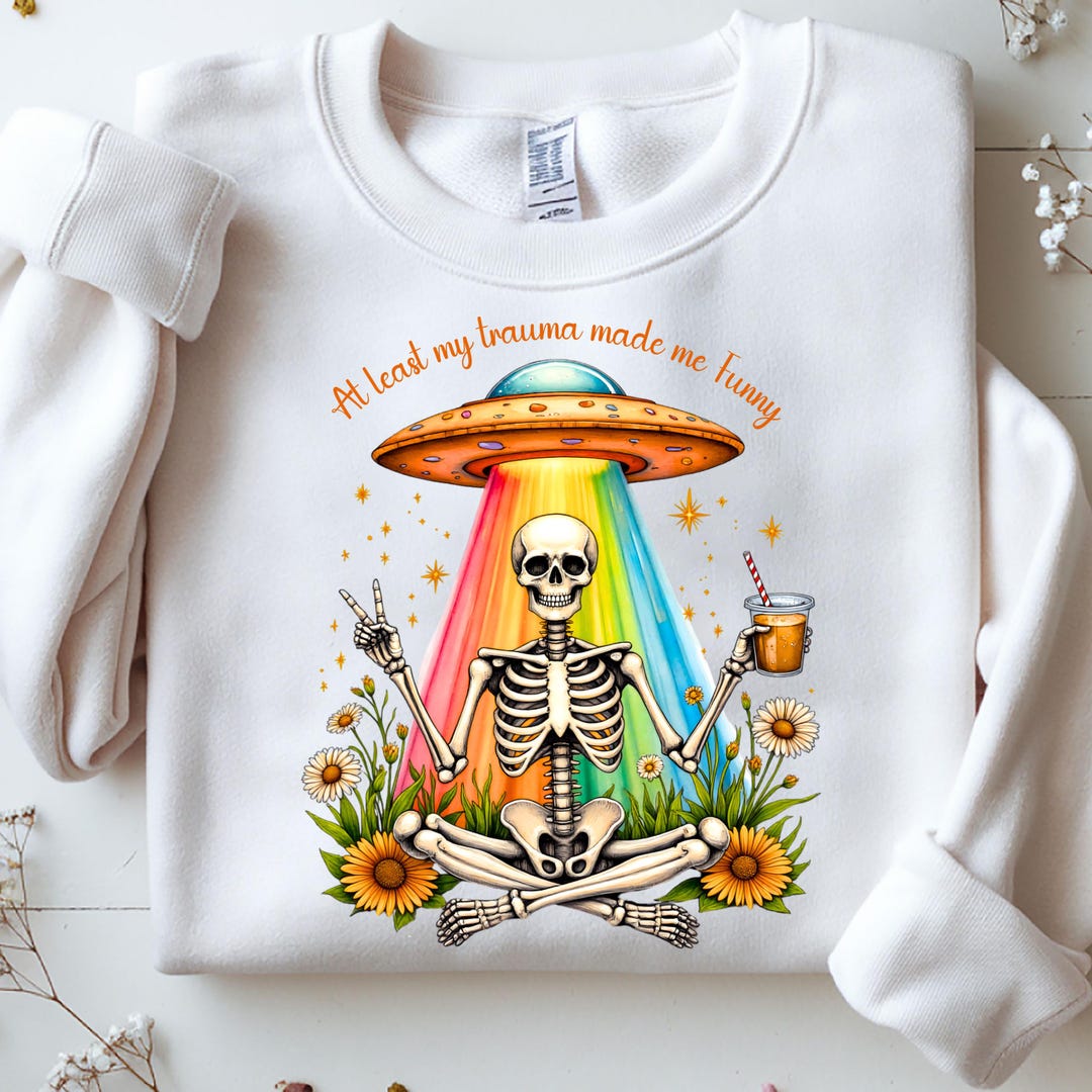 At Least My Trauma Made Me Funny Sublimation Design Digital Download - Etsy