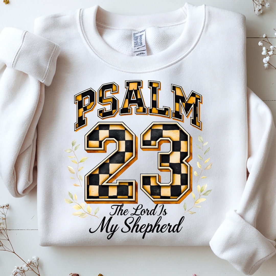 Psalm 23 Lord is My Shepherd Shirt Sublimation Design Digital Download ...