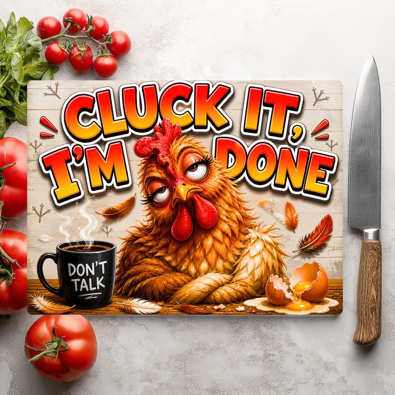 Cluck It Funny Sarcastic Chicken Rustic Farm Cutting Board Sublimation ...