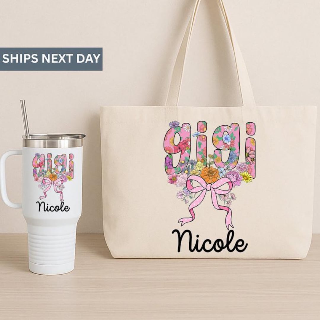 Floral Gigi Tote & Cup Combo, Personalized Gigi Cup, Gigi Birthday ...