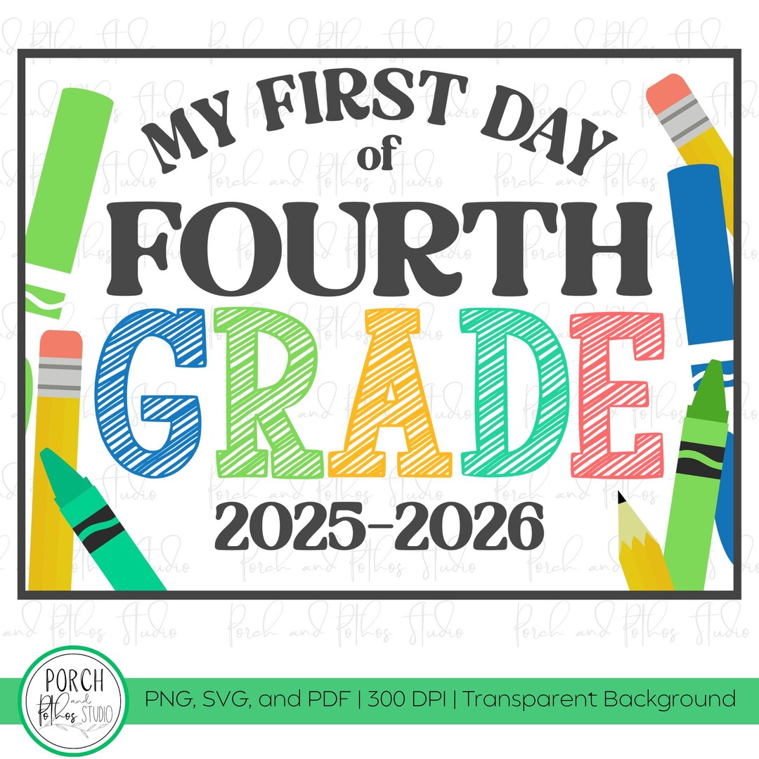 Fourth Grade First Day Sign Bundle: SVG, PNG, PDF (digital Download) - Etsy