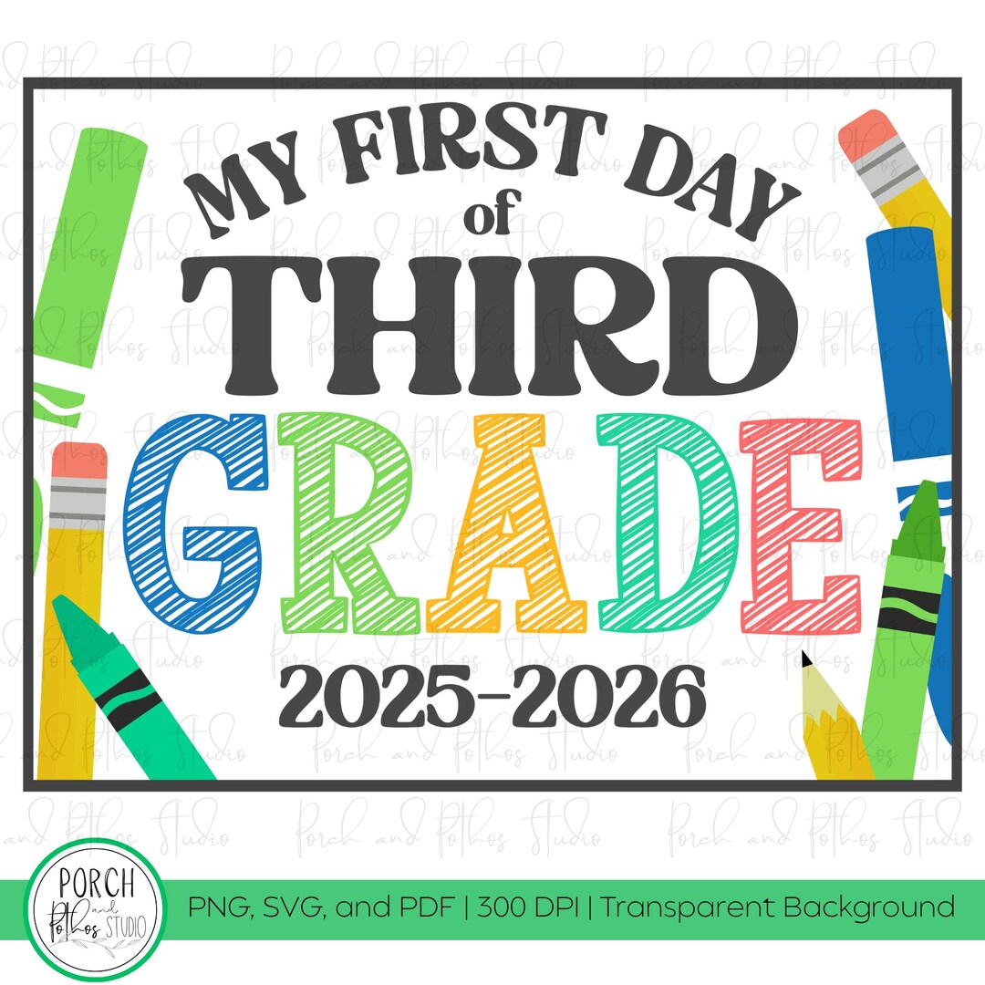 My First Day of Third Grade SVG PNG and PDF Bundle | Back to School ...