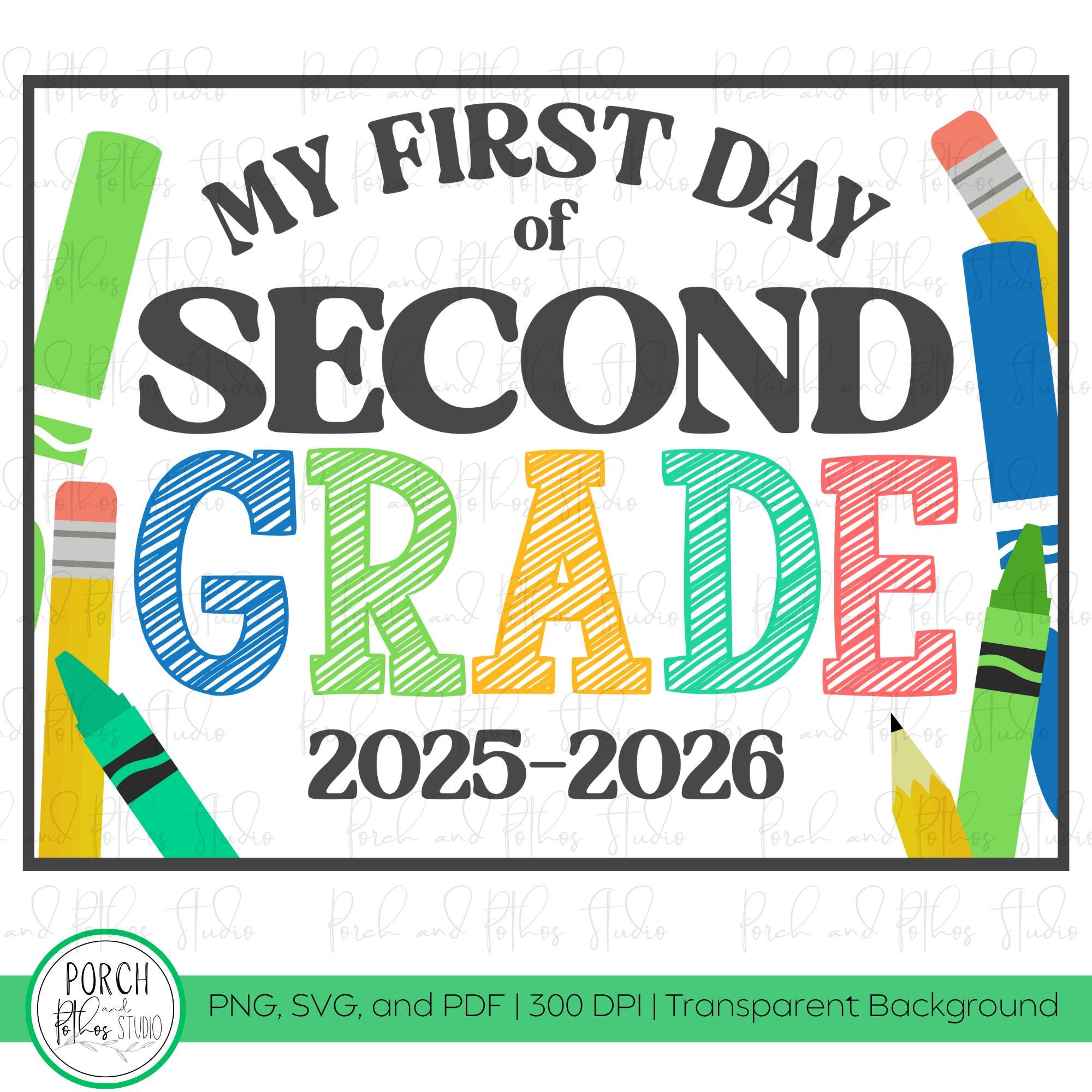 My First Day of Second Grade SVG PNG and PDF Bundle | Back to School ...