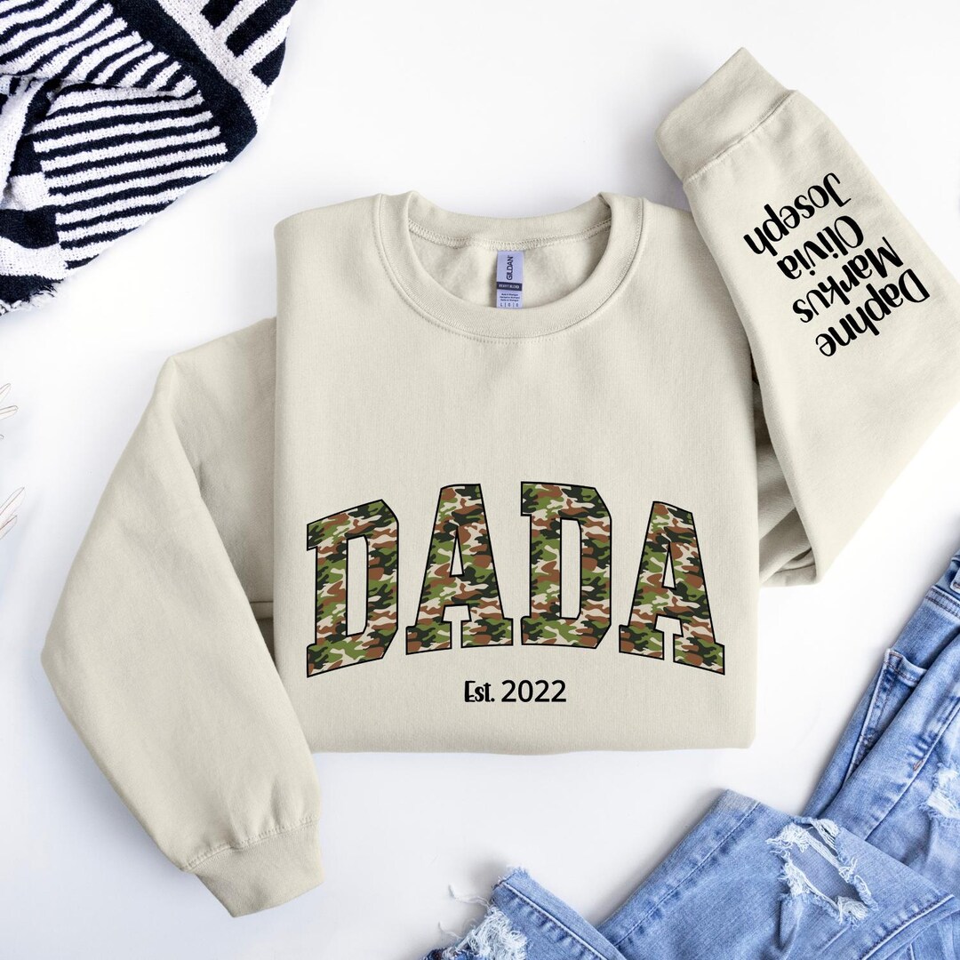 Personalized Dada Sweatshirt With Kids Names | Custom Word Camo Print ...
