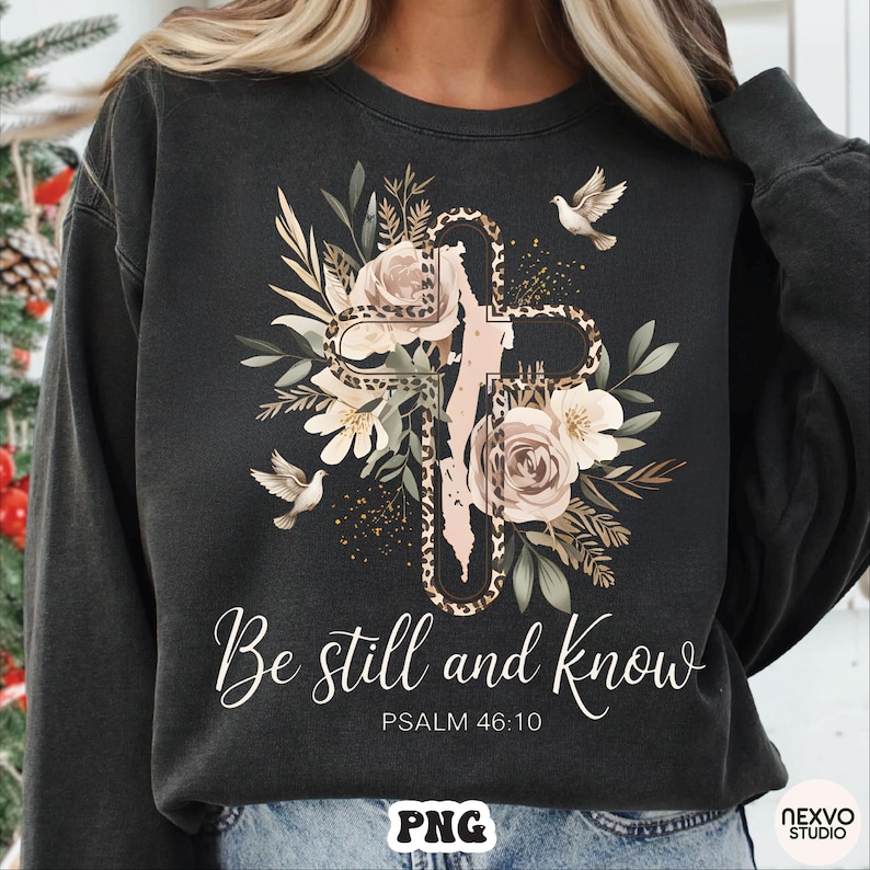 Be Still and Know PNG | Psalm 46:10 Bible Verse Design | Christian ...