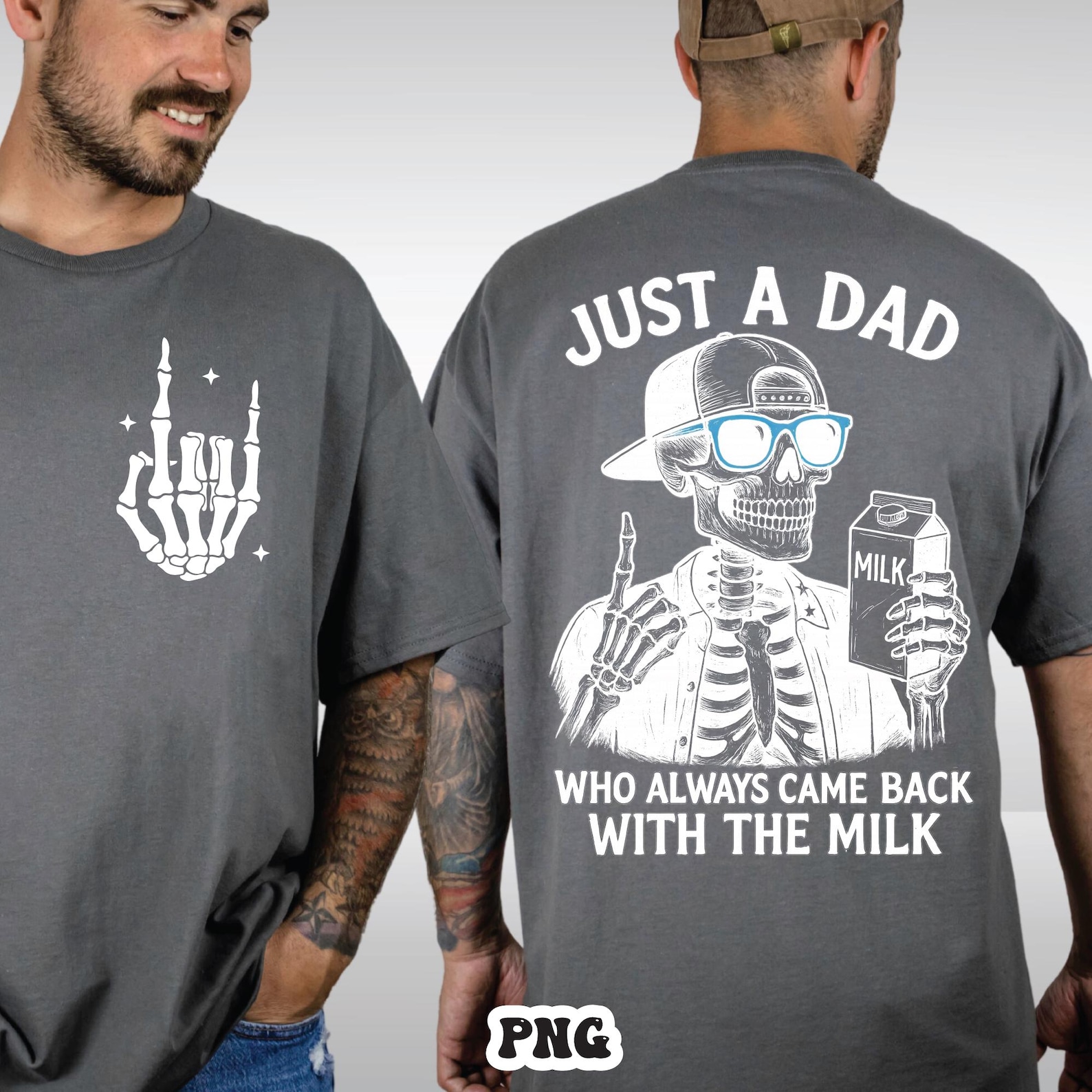 Just a Dad Who Always Came Back With the Milk PNG, Funny Skeleton Dad ...