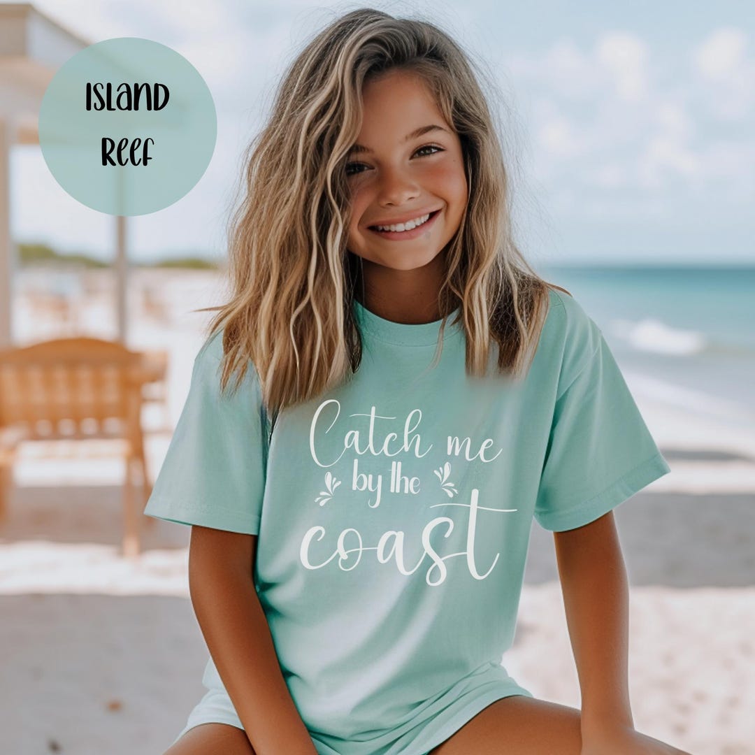 Catch Me by the Coast Tween and Teen Youth Tee, Comfort Colors Beach T ...