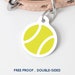 Tennis Ball Funny Pet Tag Dog Tag Cat Tag Custom ID Tag Pet - Etsy