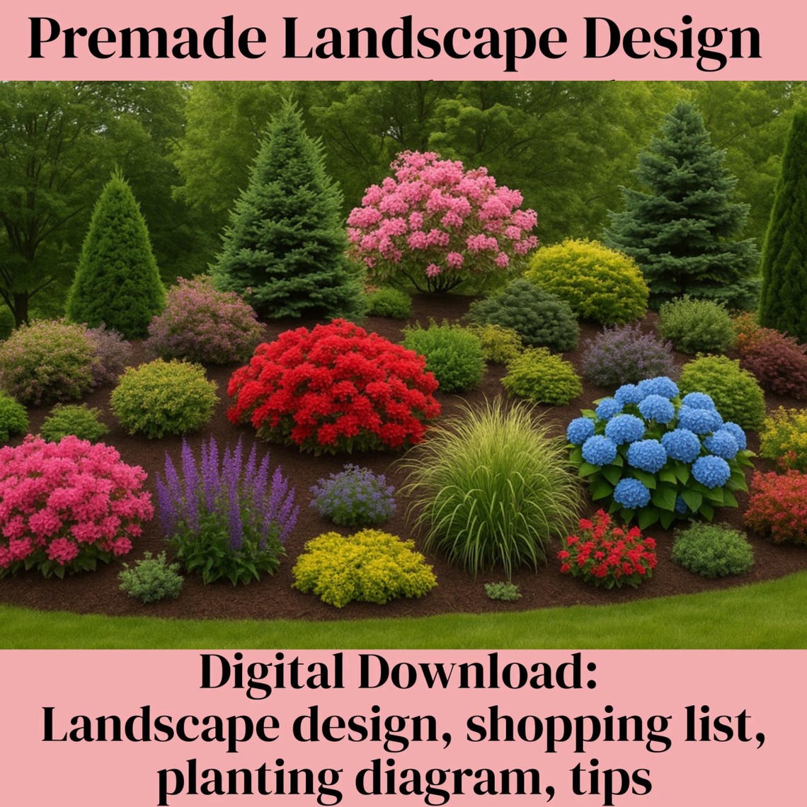 Large Landscape Berm Planting Guide | Evergreen + Flowering Shrub ...