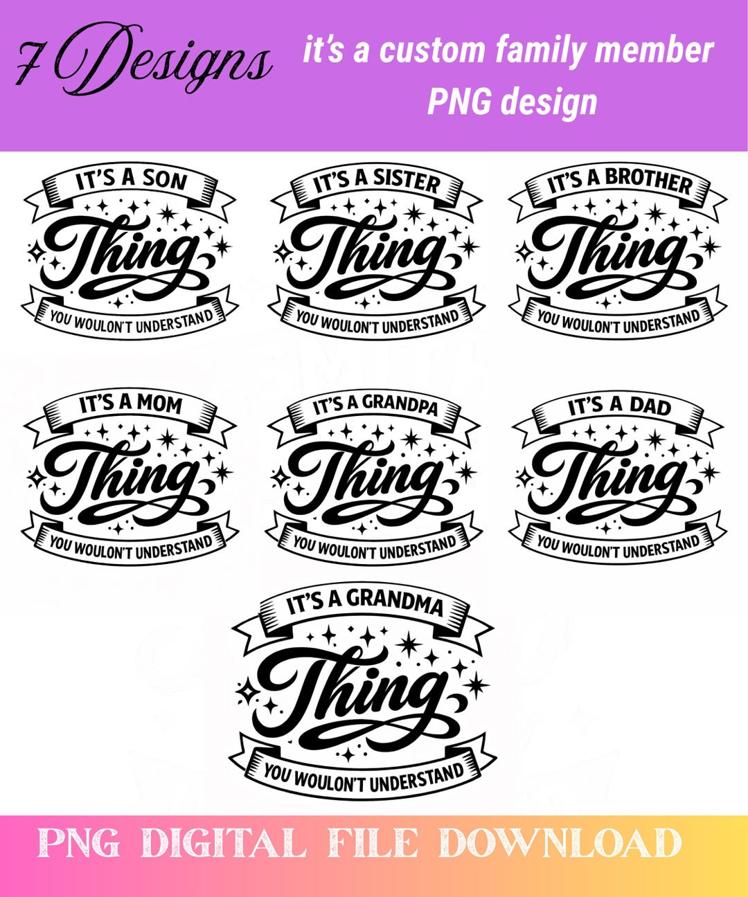 It’s A Family Thing Bundle PNG SVG | Daughter Son Mom Dad Sister ...