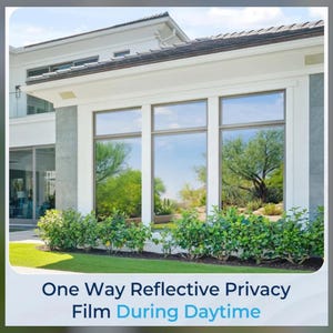 One Way Privacy Window Film for Home | Reflective Glass Tint, UV & Heat ...