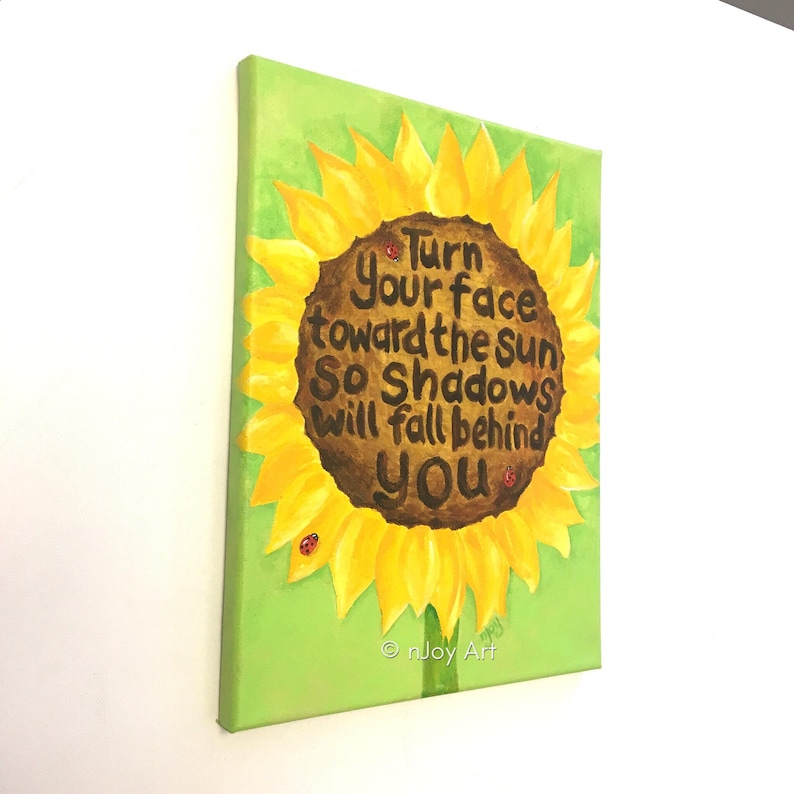 Sunflower Painting With Quote Turn Your Face Toward the Sun - Etsy