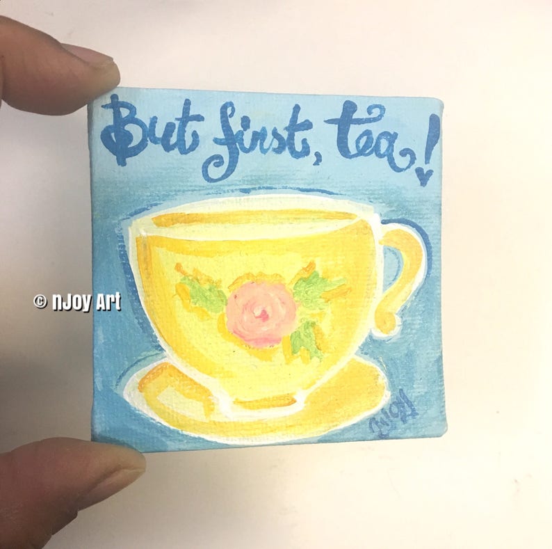 But First, Tea Art Magnet, 3 Inch Acrylic Tea Cup Painting - Etsy