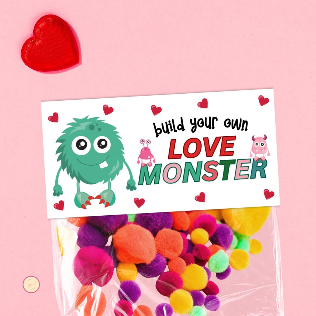Printable Valentine Build Your Love Monster Bag Topper | Instant ...