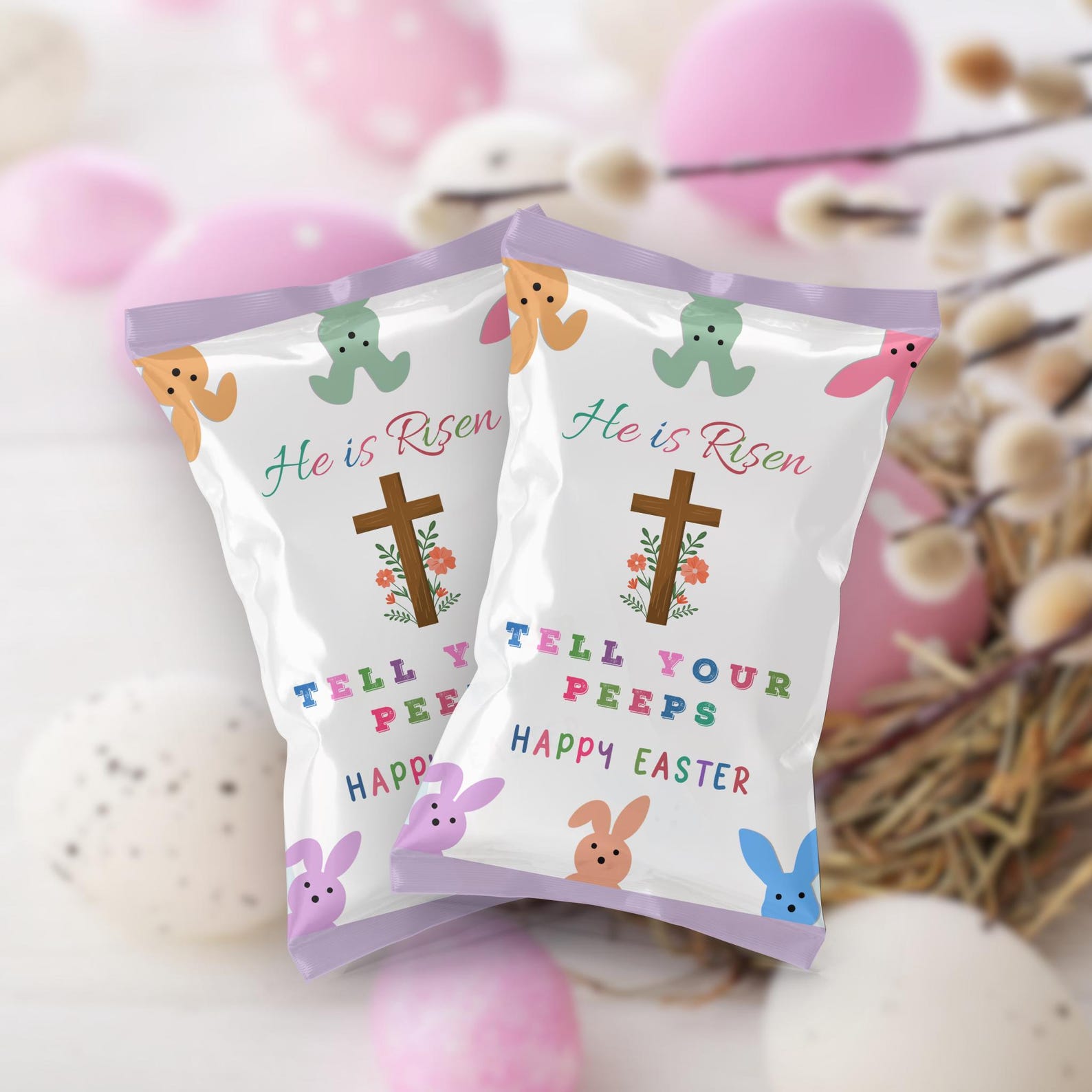 He is Risen Tell Your Peeps Chip Bag Template, Religious Easter ...