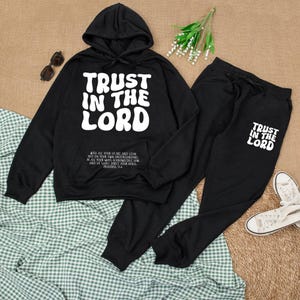 Trust in the Lord Christian Hoodie and Sweatpants Set, Christian Set ...