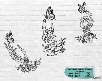Floral Skeleton Hand Svg Hand With Butterfly Svg Bones Finger Svg ...