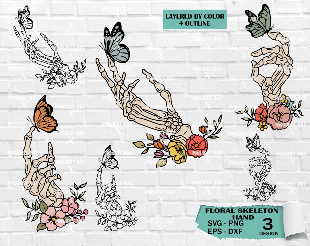 Floral Skeleton Hand Svg, Skeleton Hand Svg, Hand With Butterfly Svg ...