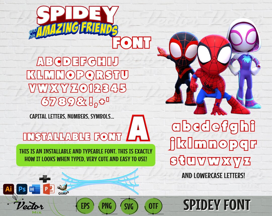 INSTALLABLE Spidey and His Amazing Friends FONT, Spidey Letters Svg ...
