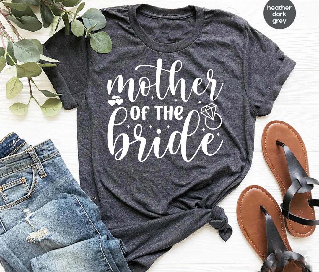 Mother of the Bride T-shirt - Wedding Day Style, Unisex Sizes - Etsy