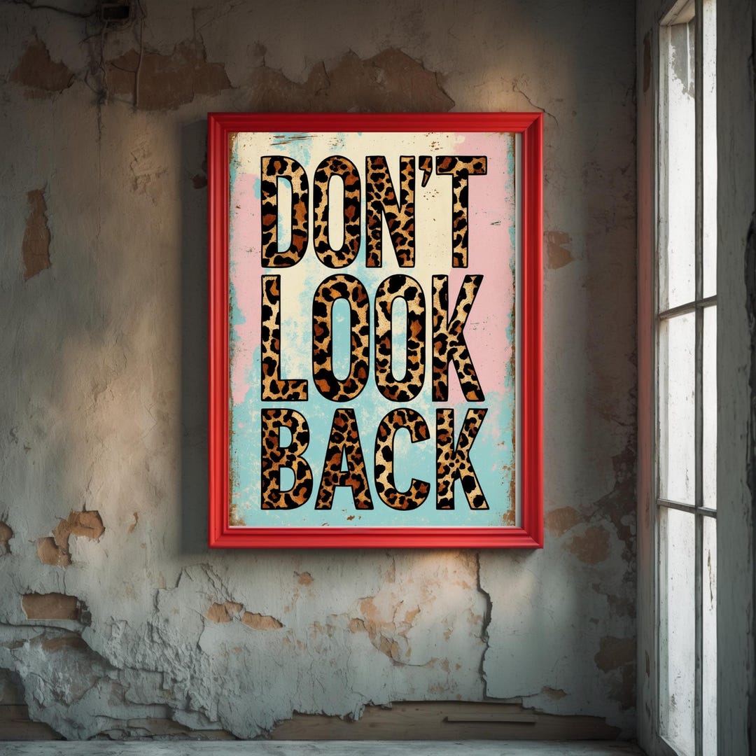 Retro Motivational Print: Don't Look Back Poster (digital Download) - Etsy