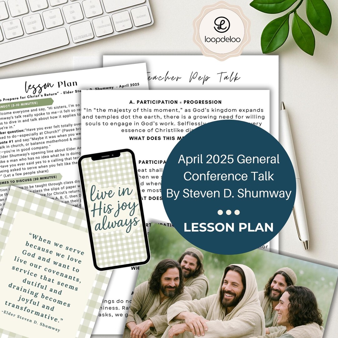 Relief Society Lesson Kit: Elder Shumway April 2025 Conference (digital ...