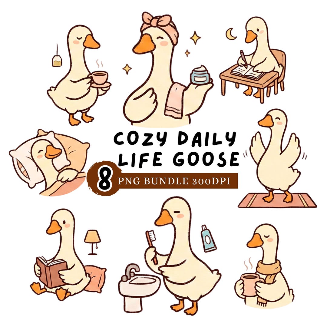 Cozy Silly Goose Clipart Bundle, Self Care Goose PNG, Daily Life Doodle ...