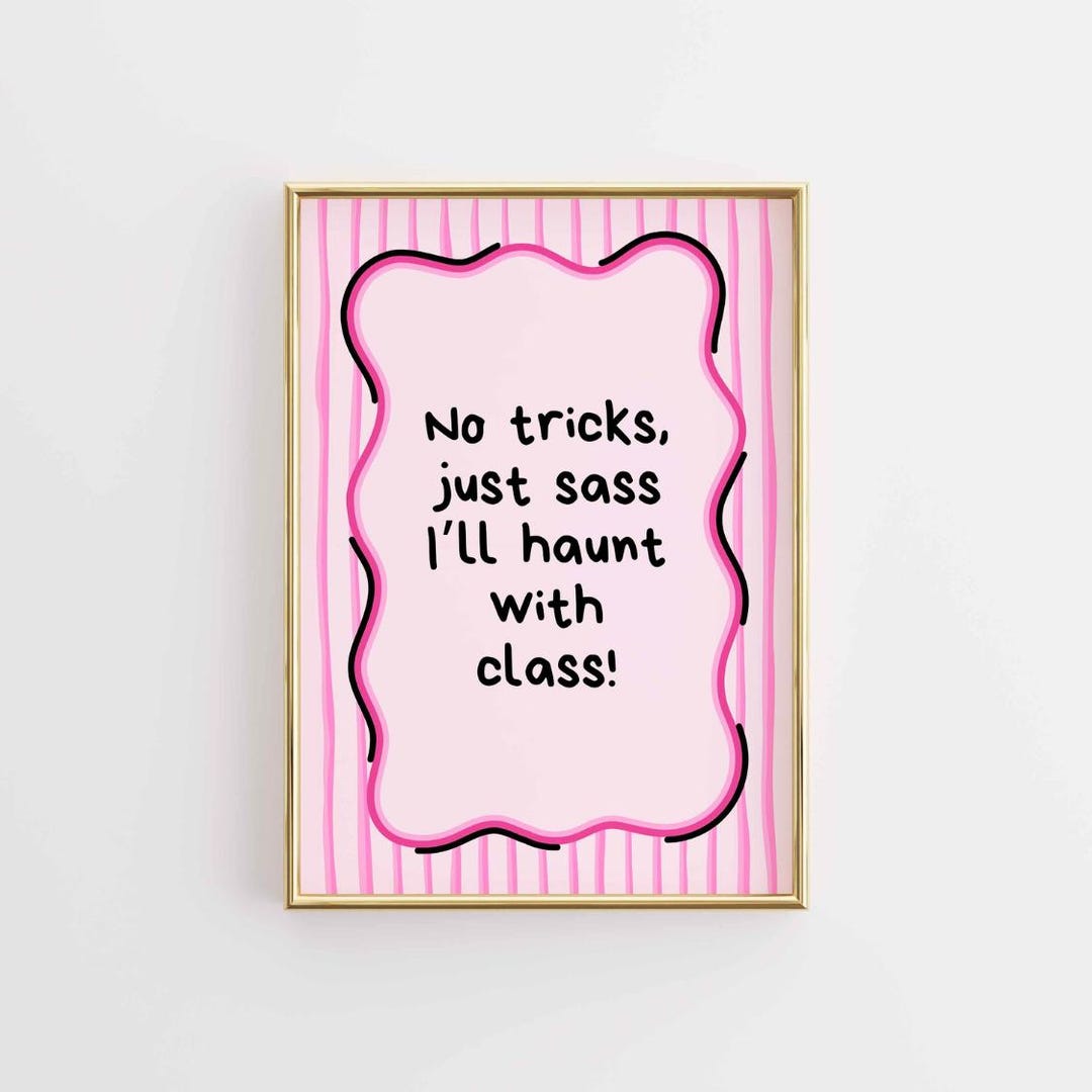 Sassy Ghost Wall Art, No Tricks Just Sass Print, Pink Halloween Decor ...