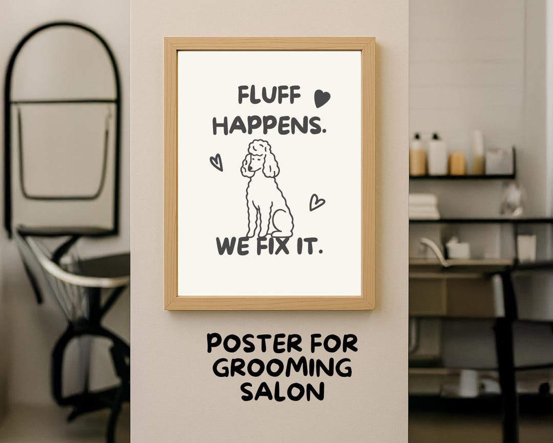 Funny Grooming Salon Poster: Poodle Art, Fluff Happens (instant Download) - Etsy