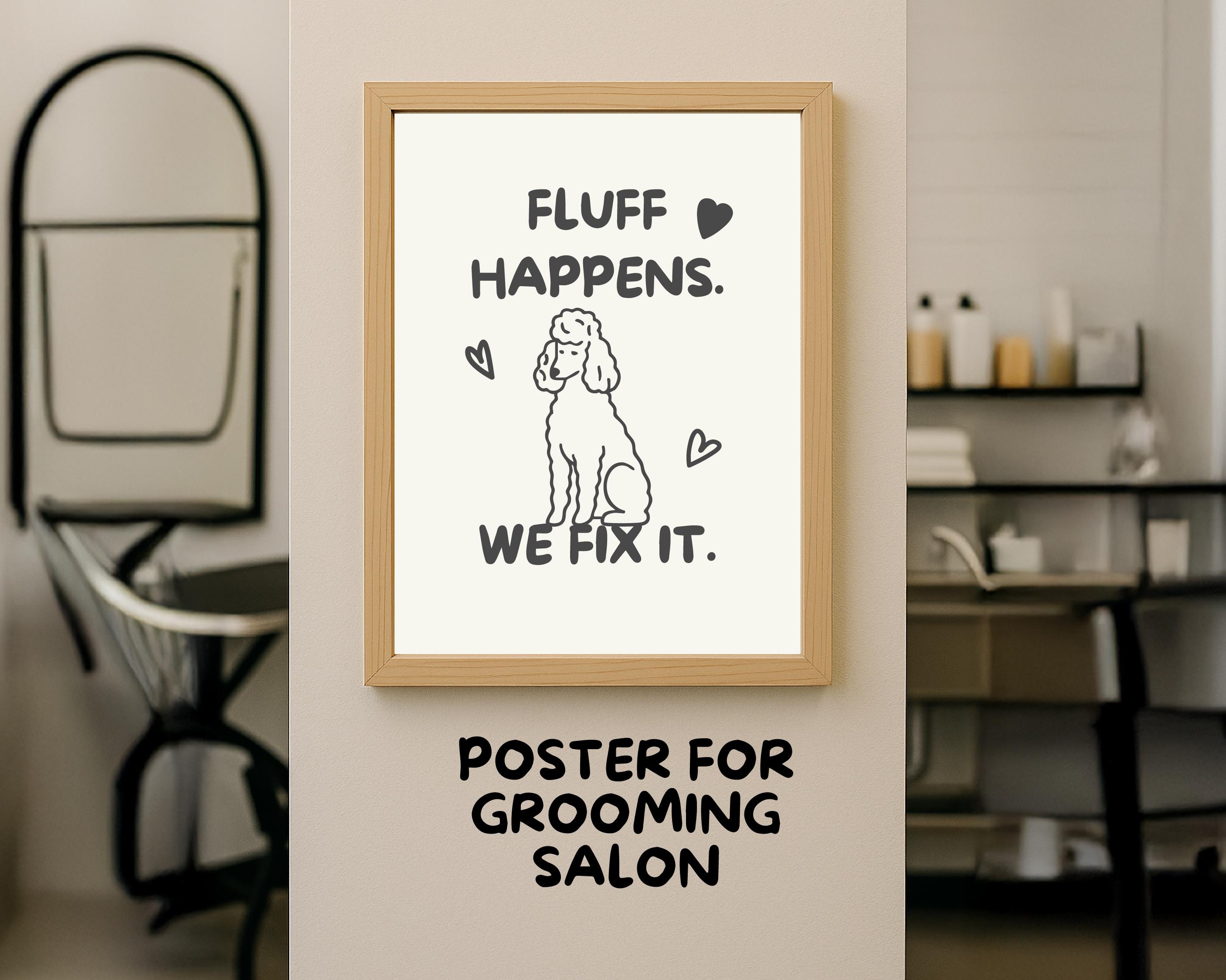 Funny Grooming Salon Poster: Poodle Art, Fluff Happens (instant Download) - Etsy