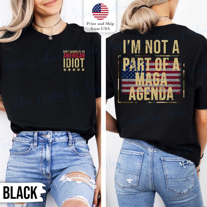 Don't Wanna Be an American Idiot ,i'm Not A Part of A Maga Agenda Shirt ...