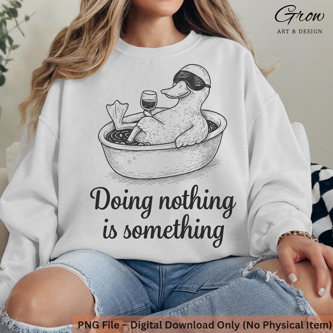 Relaxed Duck PNG: Funny Self Care Design (digital Download) - Etsy