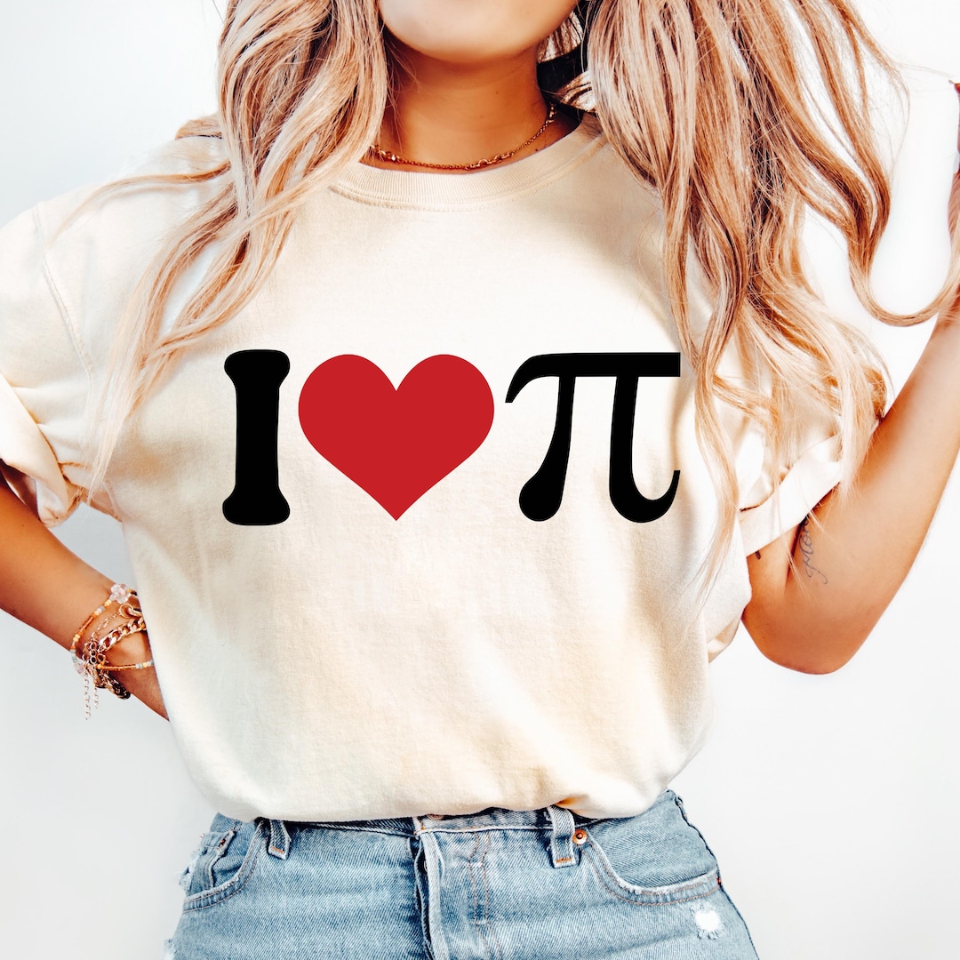 I Love Pi Shirt, Pi Day Shirt, Funny Math T-shirt,i Heart Pi Graphic ...