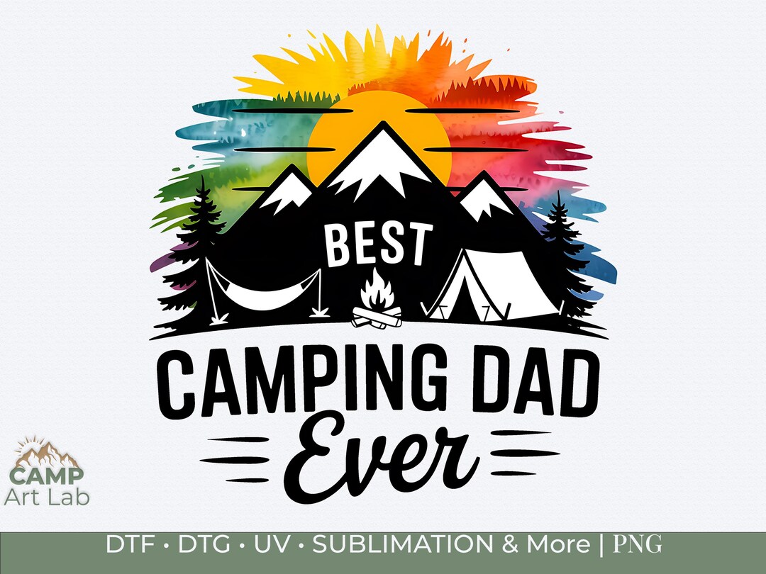 Best Camping Dad Ever PNG Sublimation Design With Tent Fire Mountains ...