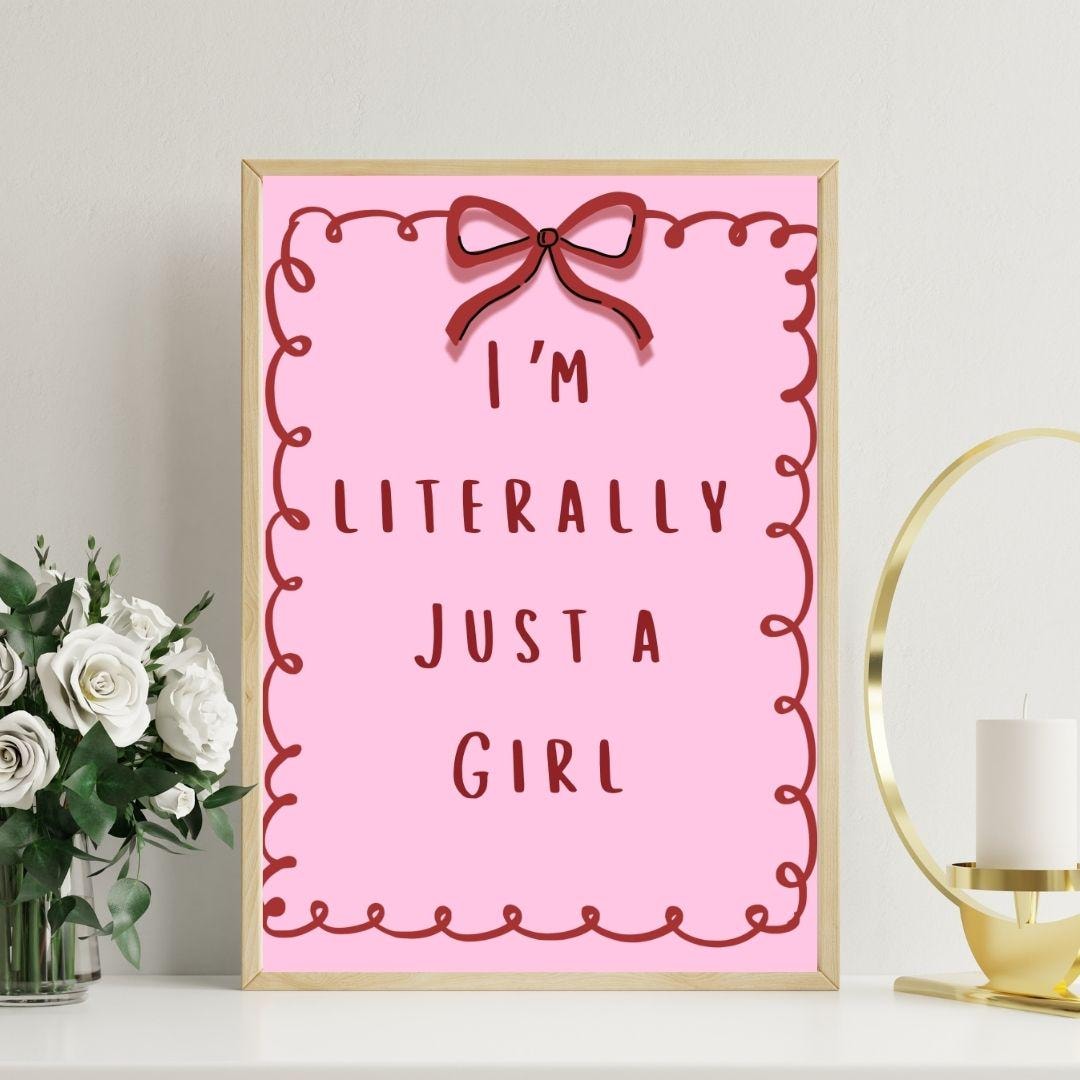 I'm Literally Just a Girl Print | Digital Download | Pink & Red Bow ...