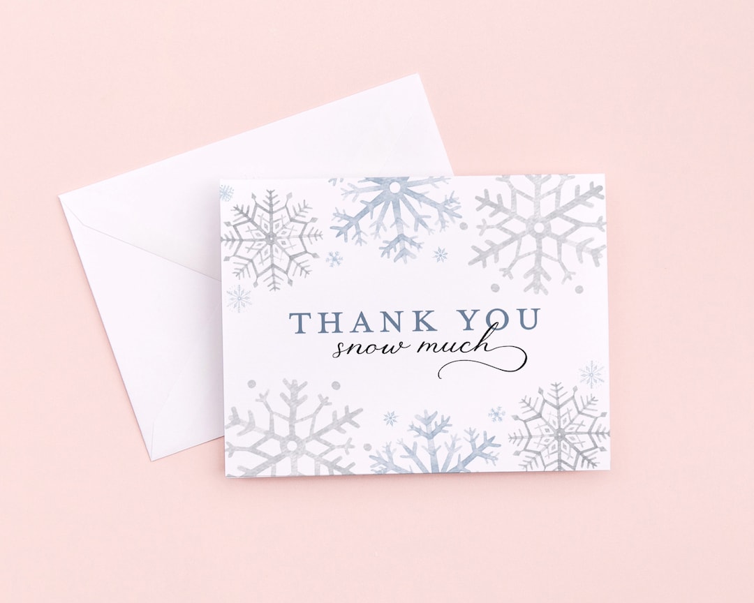 Thank You SNOW Much Cards Printed - Snowy Winter Theme - Etsy