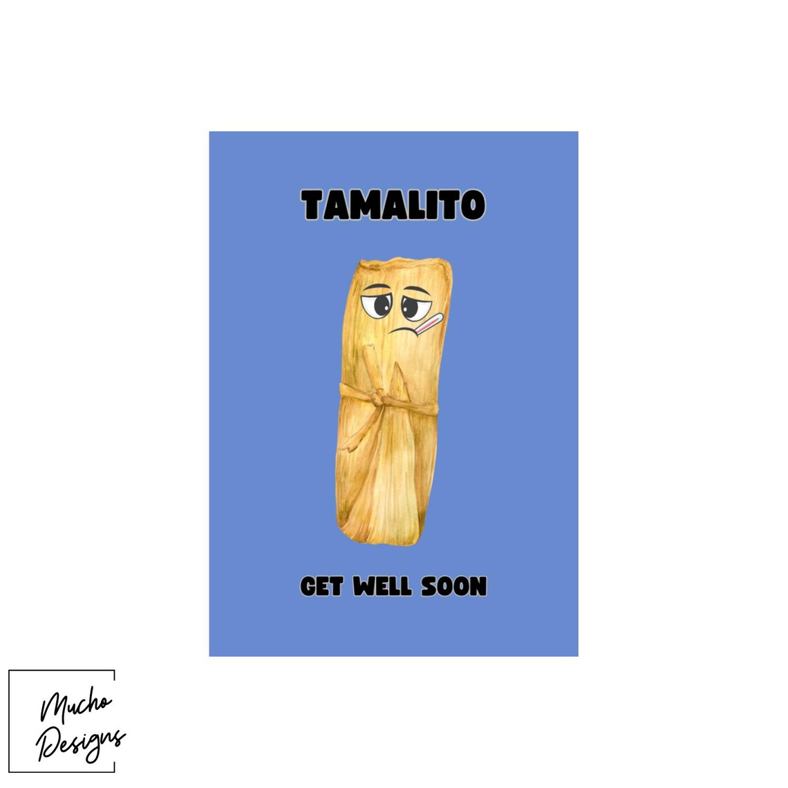 Tamalito Get Well Soon Card – Funny Digital Download | Spanish Pun Card ...