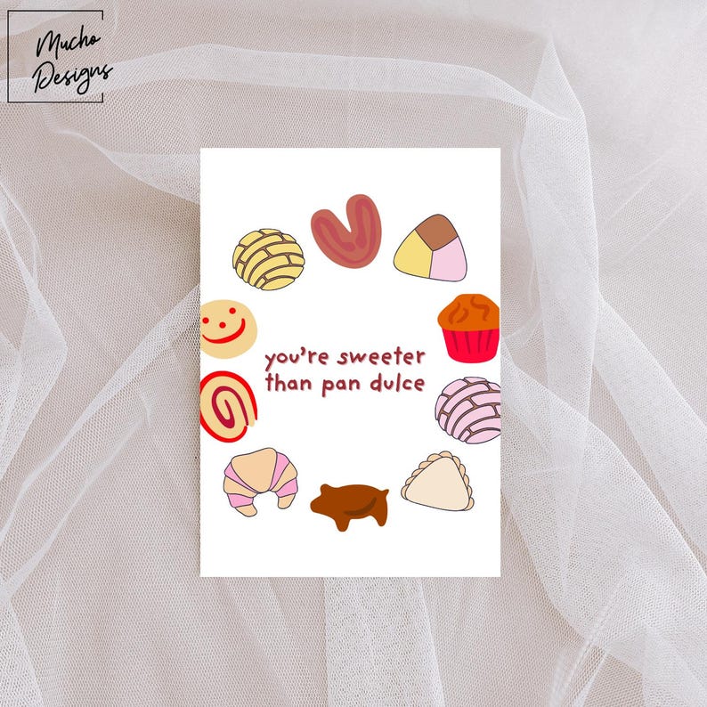 Sweeter Than Pan Dulce – Cute Spanish Digital Card | Mexican Printable ...